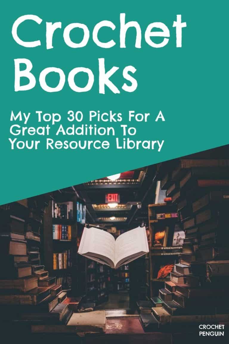 Crochet Books - 30 Recommended Books For Crocheting in 2024