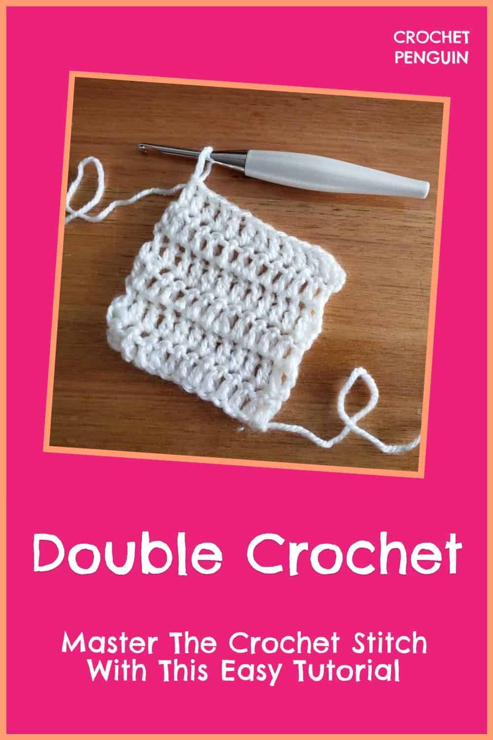 Double Crochet - Master The Crochet Stitch With This Easy Tutorial