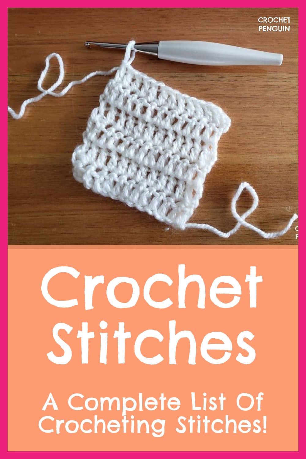 My Guide To Basic Crochet Stitches & Popular Crochet Stitches